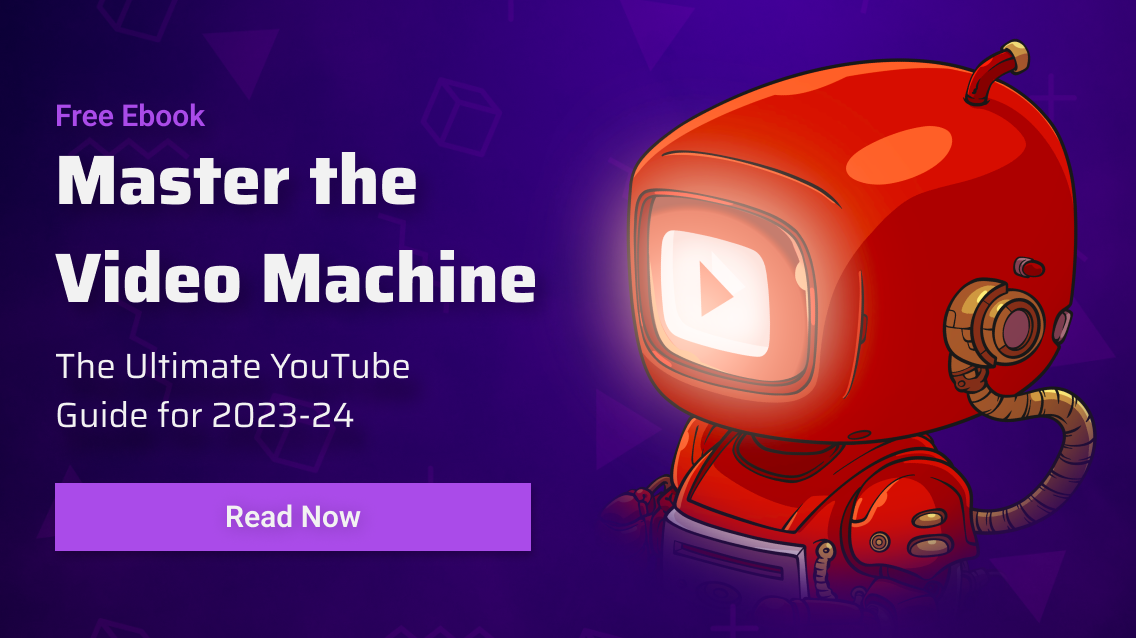 Mastering the YouTube Machine: The Ultimate YouTube Guide '23 - '24